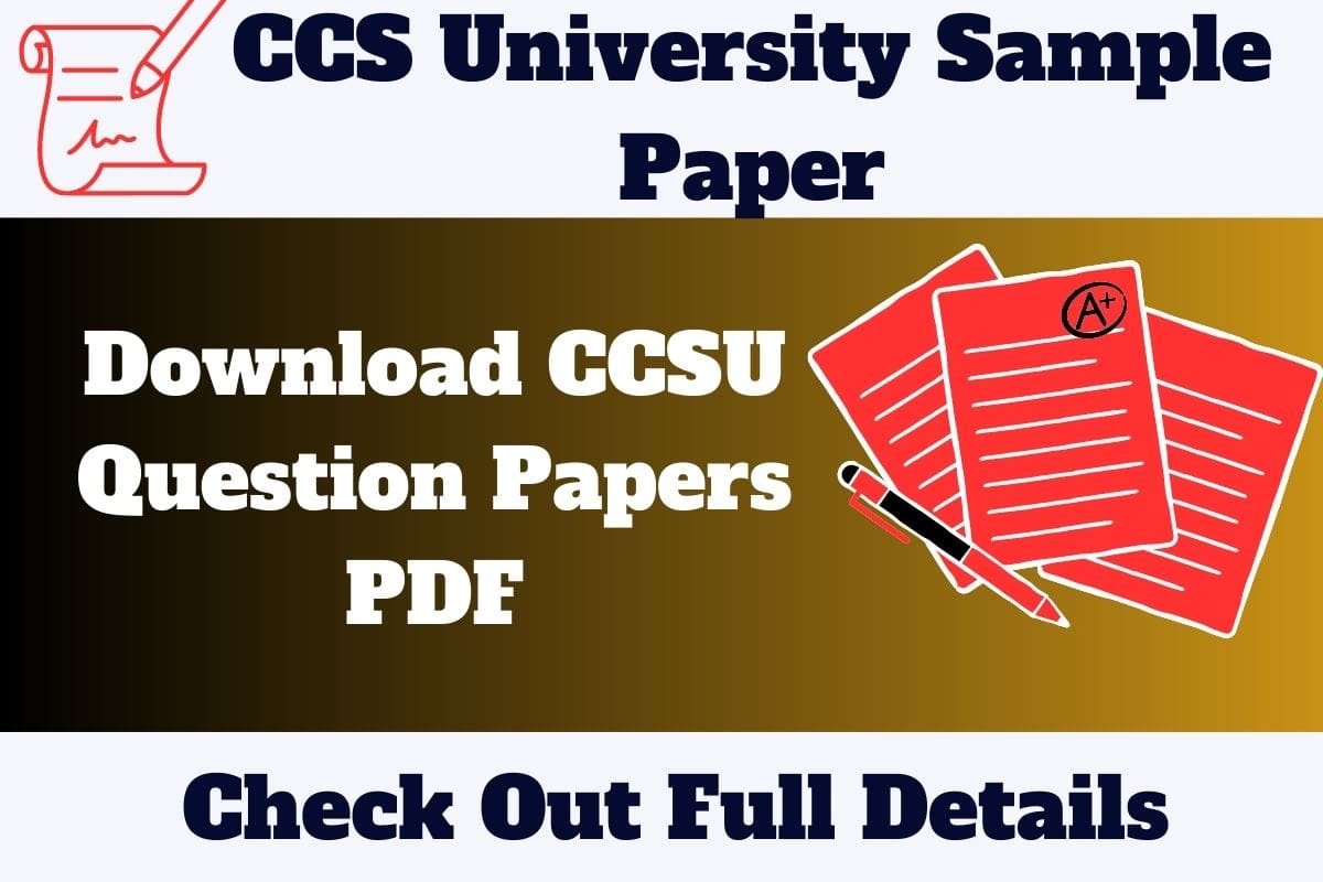 CCS University Sample Paper 2023 Available Download CCSU Question