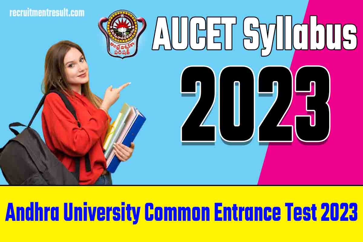 AUCET Syllabus 2023 (Arts/Science/Commerce/Engg) Exam Pattern PDF Online