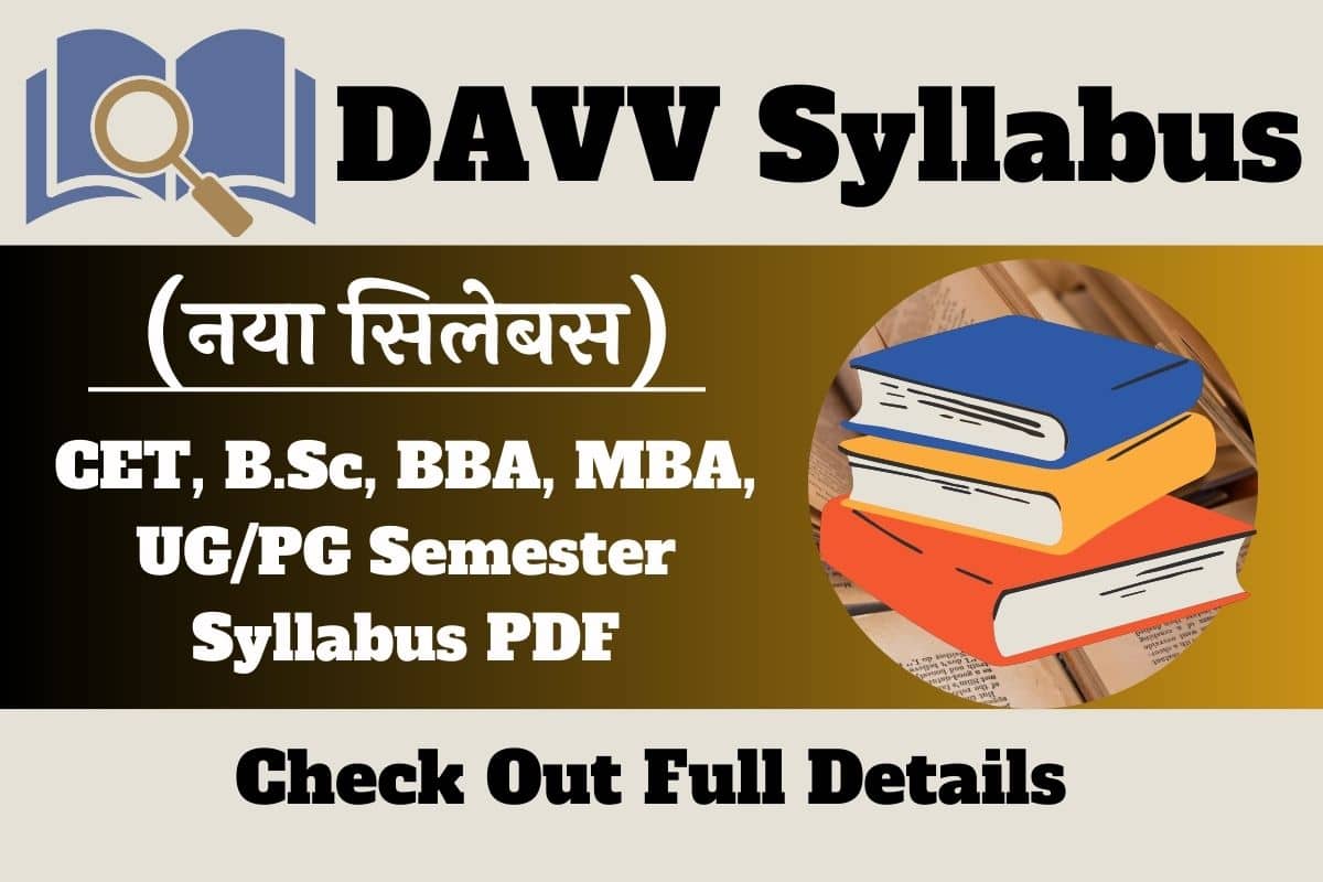 DAVV Syllabus 2023 Download CET B Sc BBA MBA UG PG Semester