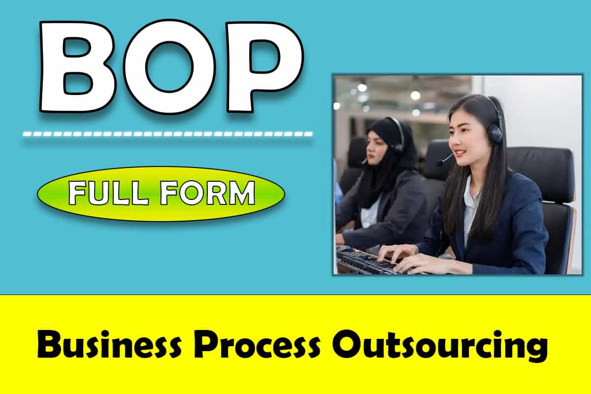 BPO Full Form What Is BPO Meaning BPO Full Form What Is BPO Meaning