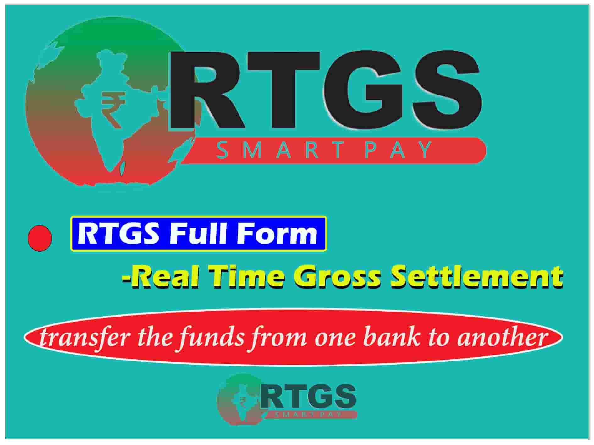 RTGS Full Form RTGS Transfers 