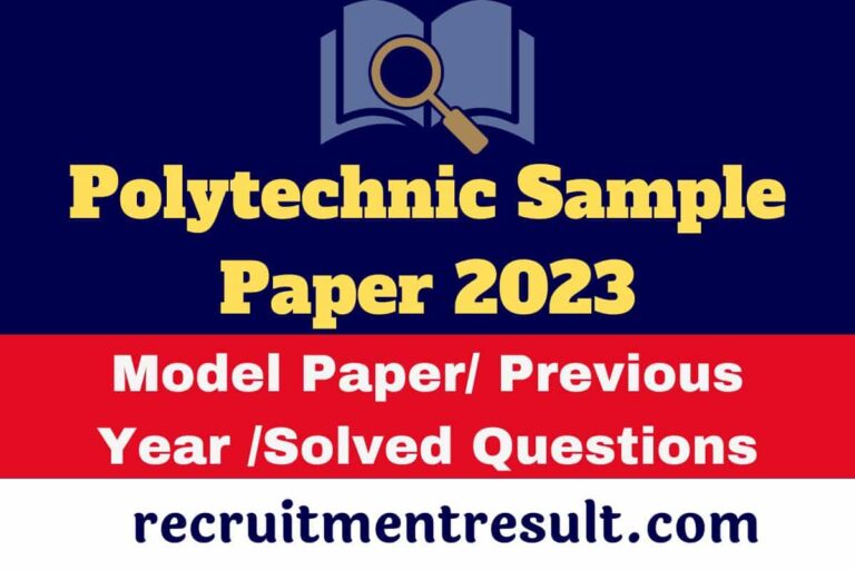Polytechnic Sample Paper 2023, Model Paper Previous Year Solved Questions