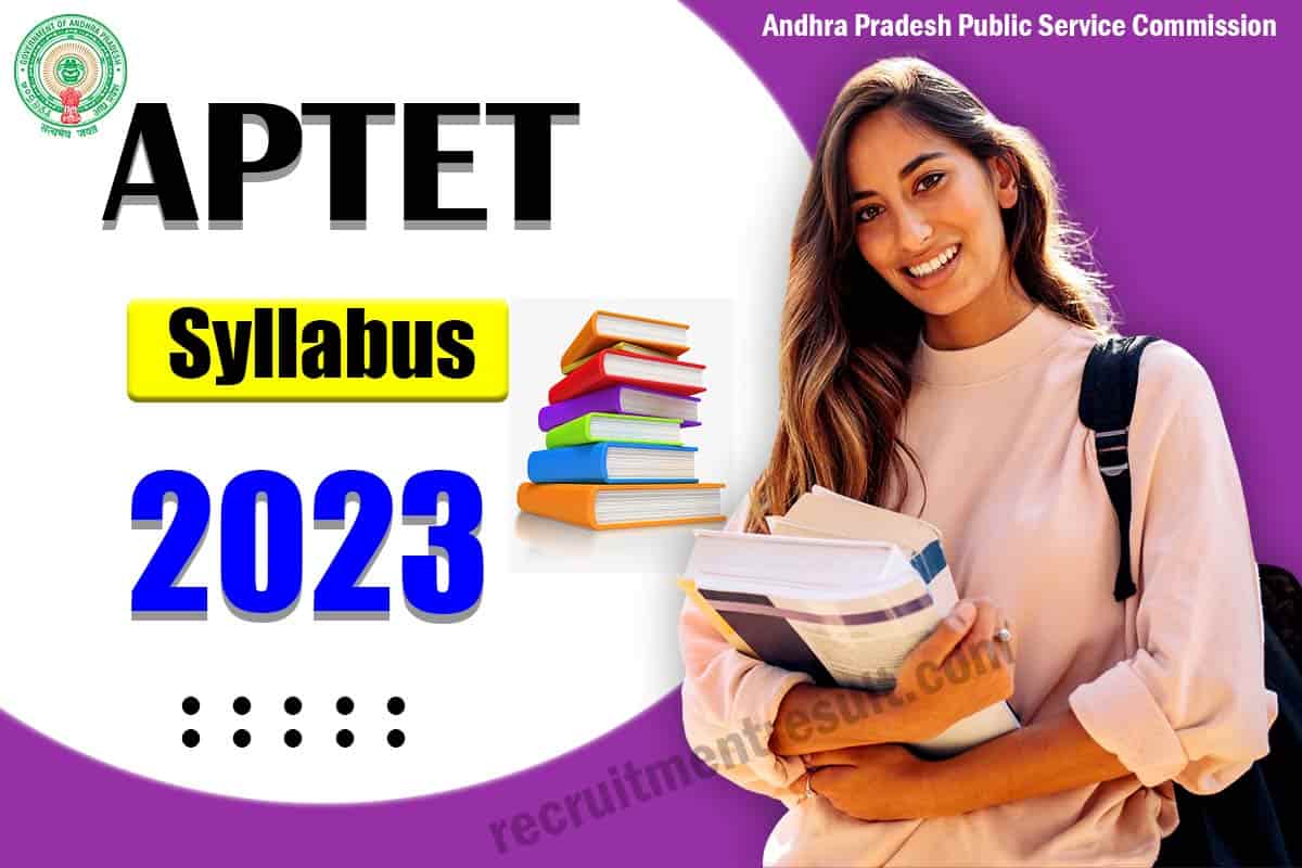 APTET Syllabus 2023 in Telugu/English AP TET Paper 1/2 Exam Pattern PDF