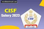 CISF Salary| 2023 After 7th CPC (Constable/HC/ASI/SI/AC) Pay Scale Per ...